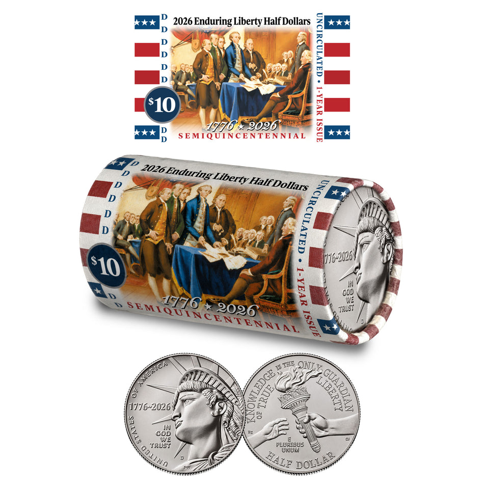 2026-D Enduring Liberty Half Dollar Roll • Declaration of Independence ...